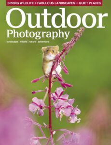 Outdoor Photography Magazine: Landscape | wildlife | nature | adventure